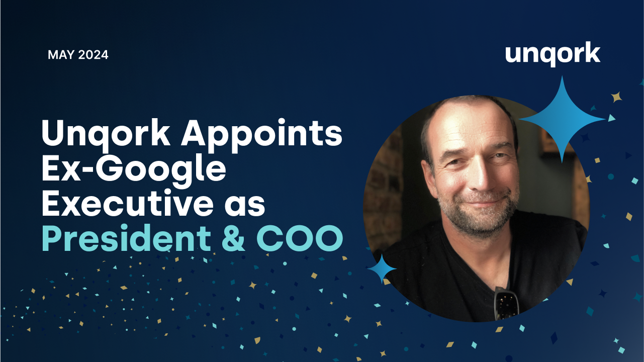 Unqork Appoints Ex-Google Executive as President & COO as Company Redefines Application ...